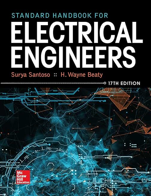 Standard Handbook For Electrical Engineers Seventeenth Edition
