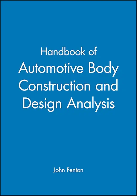Handbook of Automotive Body Construction and Design Analysis - Costco ...