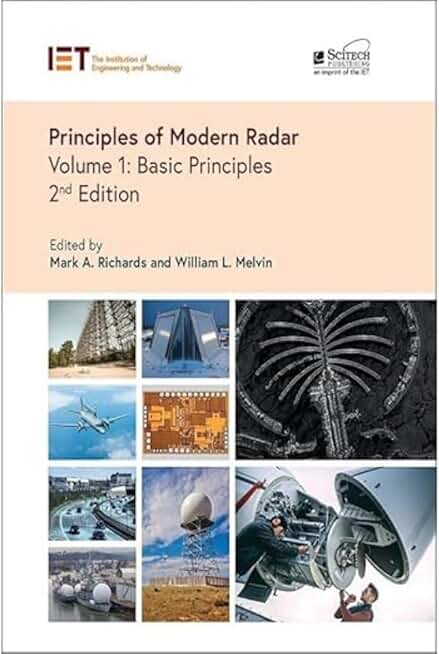 Principles of Modern Radar: Basic Principles (Radar, Sonar and ...