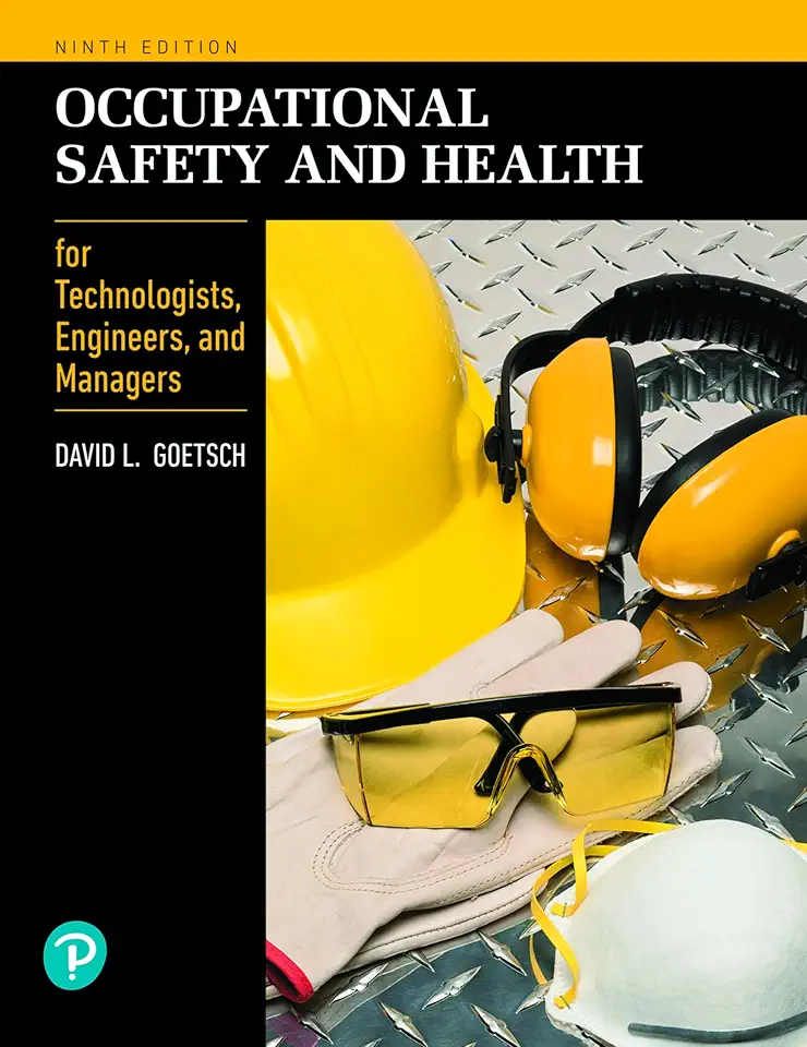 Occupational Safety and Health for Technologists, Engineers, and ...