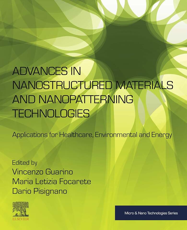 Advances in Nanostructured Materials and Nanopatterning Technologies ...