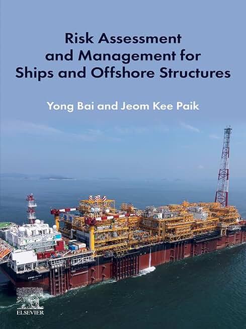 Risk Assessment and Management for Ships and Offshore Structures - Arizona Outlet