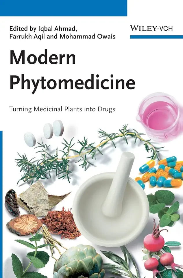 Modern Phytomedicine: Turning Medicinal Plants into Drugs - Arizona Outlet