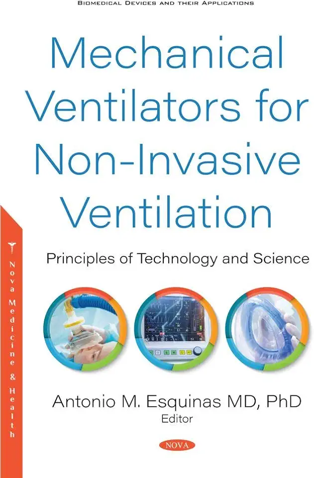 Mechanical Ventilators for Non-invasive Ventilation: Principles of Technology and Science ...